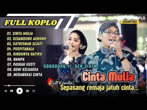 SEPASANG REMAJA JATUH CINTA (CINTA MULIA) Dek Sinta & Ndandung - KATRESNAN SEJATI | FULL ALBUM KOPLO