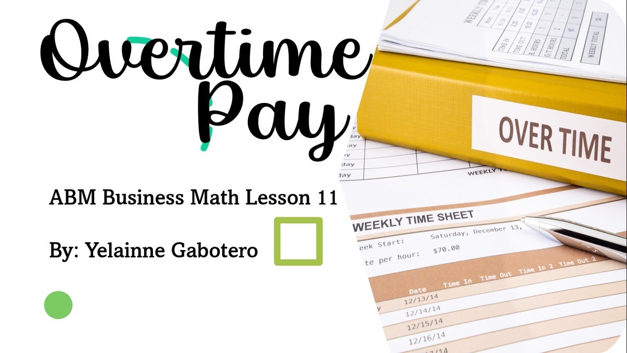 ABM Business Math Lesson 11 Overtime | | Lainne's Lesson - YouTube