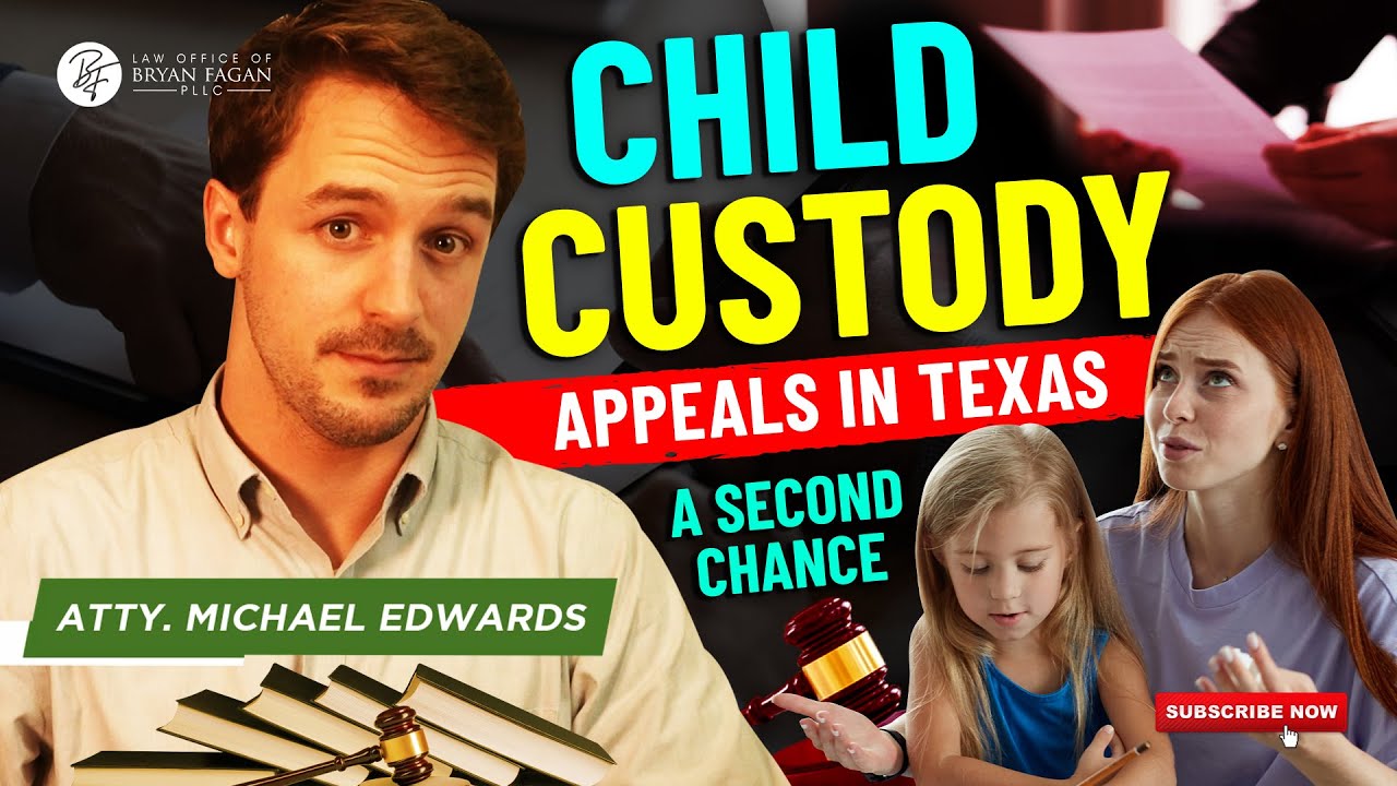 Understanding the Process of Child Custody Appeals in Texas - YouTube