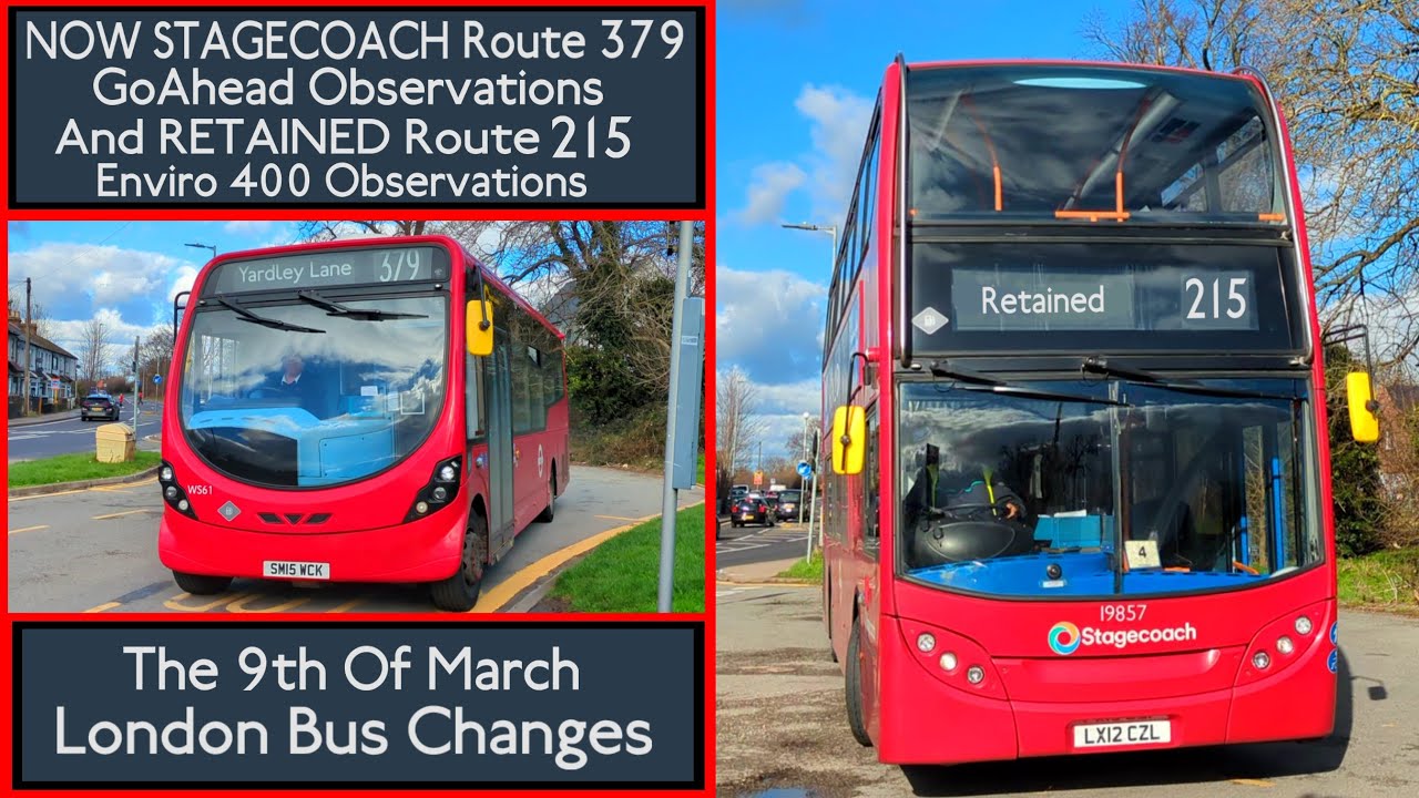 *NOW STAGECOACH* Route 379 GoAhead Observations & *RETAINED* Route 215 ...