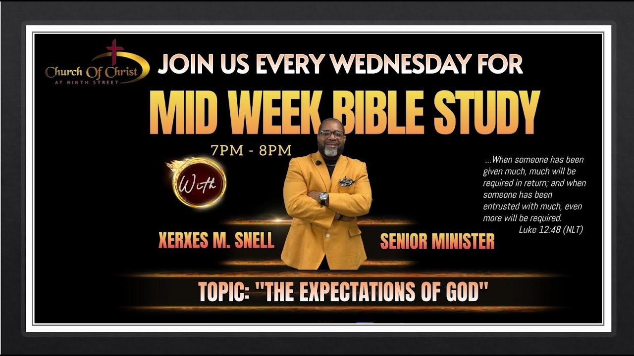 09.10.25 Mid Week Bible Study "THE EXPECTATIONS OF GOD" - YouTube