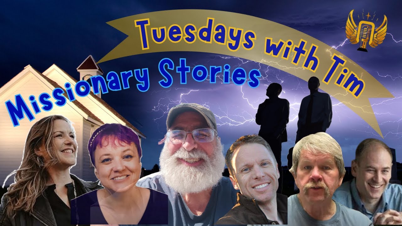 Mission Stories - Tuesdays with Tim! - YouTube