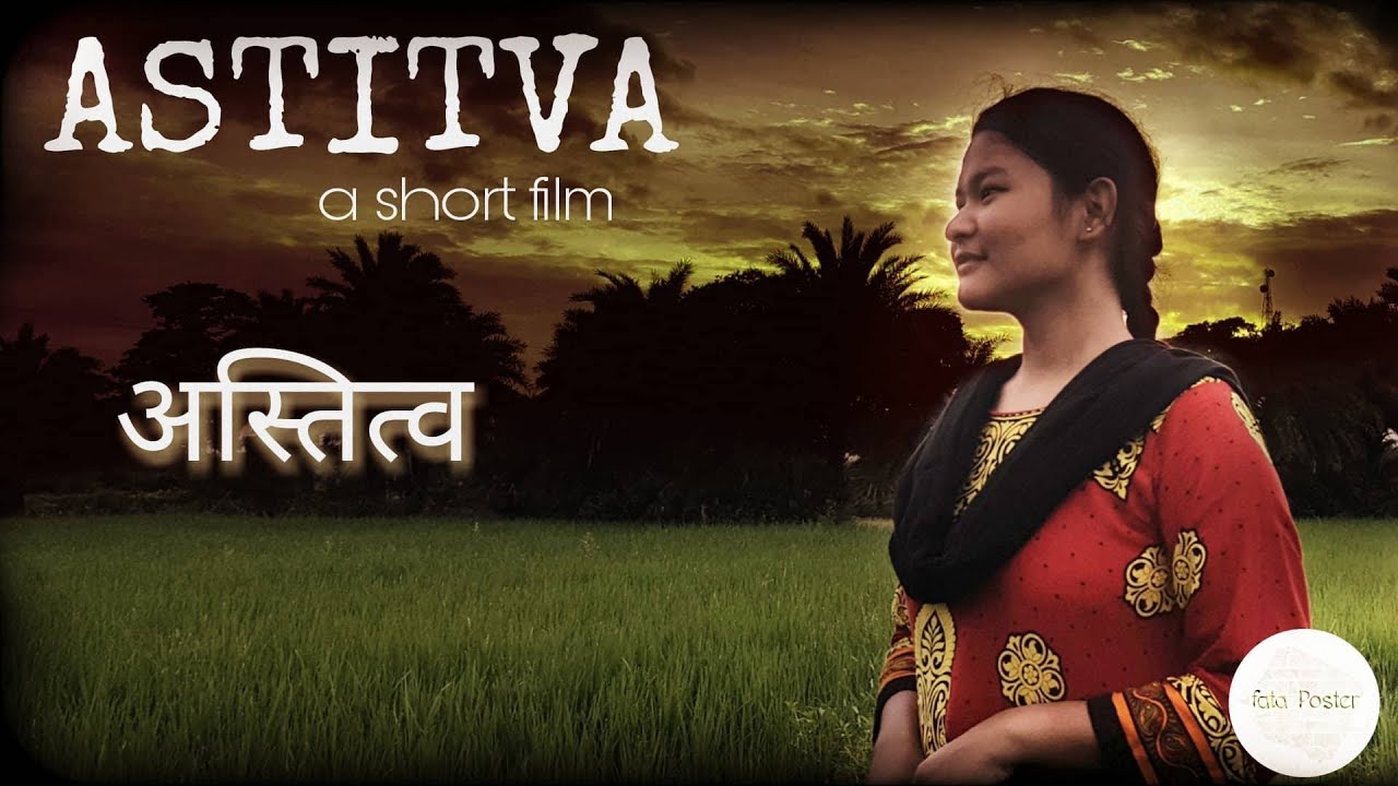 Astitva | Mamata Thapa | Hindi Dubbed Short Movie| Fata Poster | Short ...