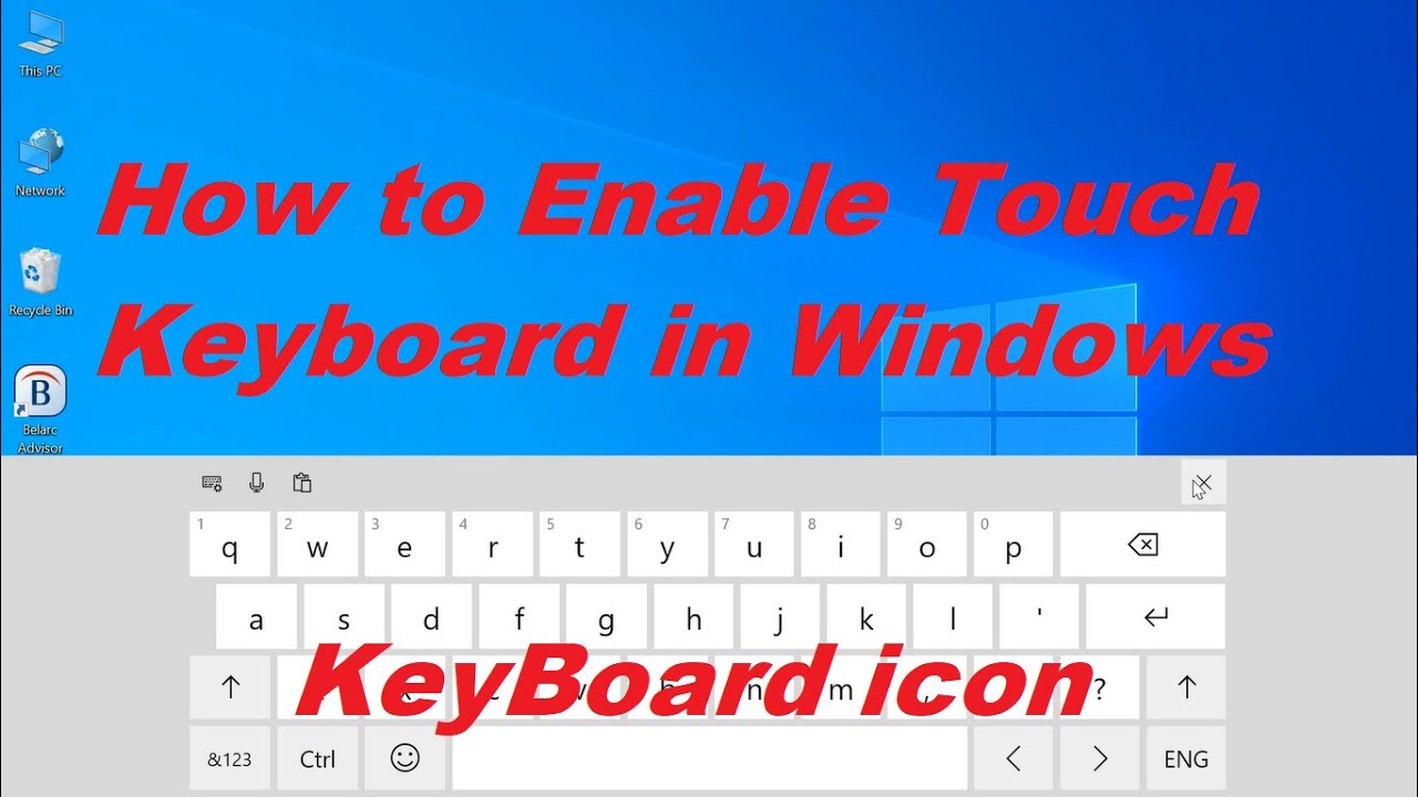 How To Enable Touch Keyboard In Windows 10 How To Enable Keyboard In Laptop Virtual How To Enable Touch Keyboard In Windows 10 How To Enable Keyboard In Laptop Virtual