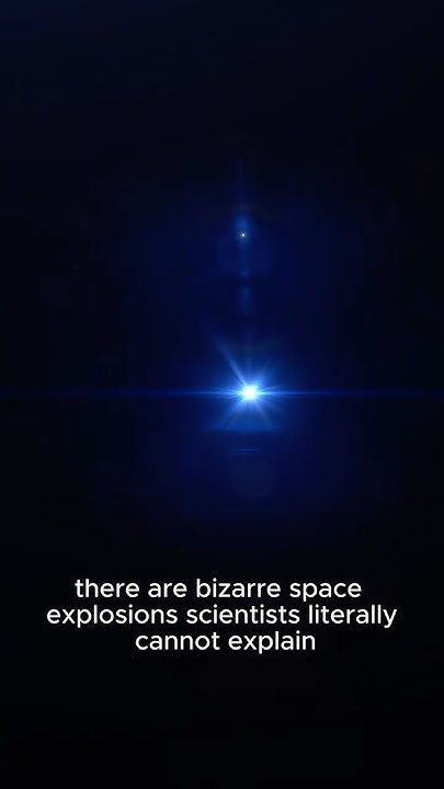 The Bizarre Space Explosions Scientists Can't Explain! - YouTube