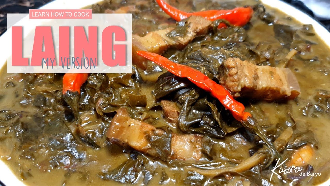 LAING RECIPE | LAING WITH PORK | GABI LEAVES - YouTube