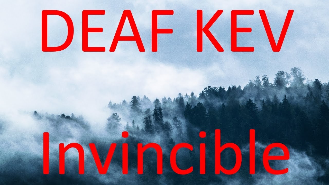 DEAF KEV - Invincible - YouTube