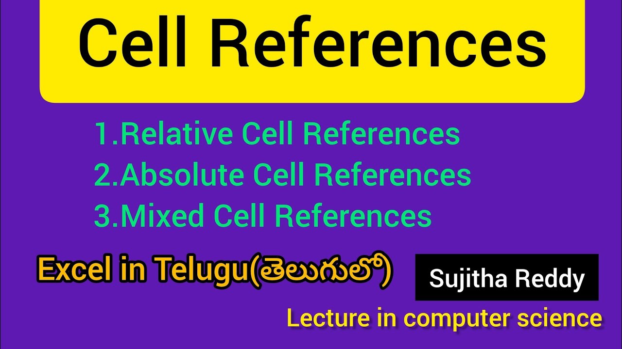 Excel in Cell References in Telugu||||computer science1994 - YouTube