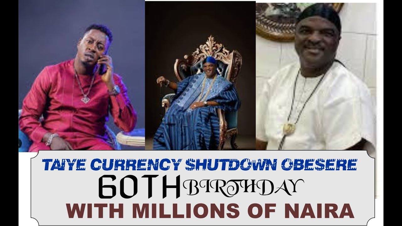 Alh. Taiye currency shutdown Alh. Abass Obesere @60 birthday - YouTube