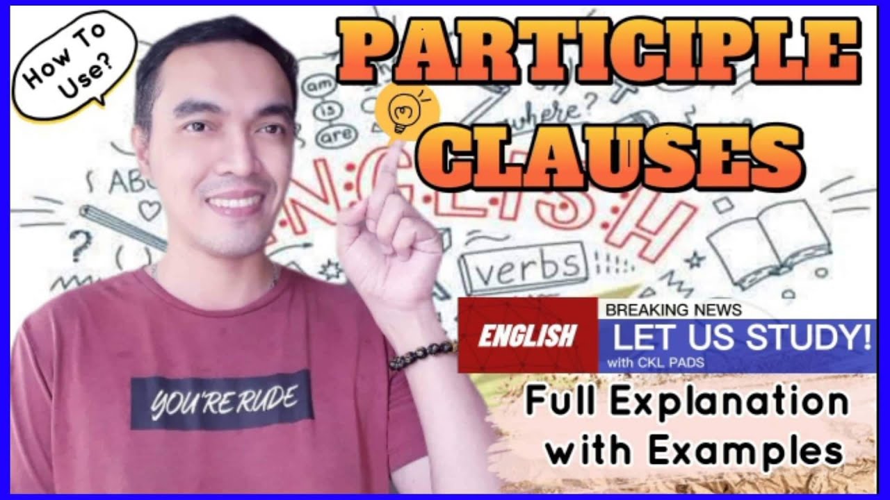 Vlog 29 English - Participle Clauses And Their Structure - YouTube