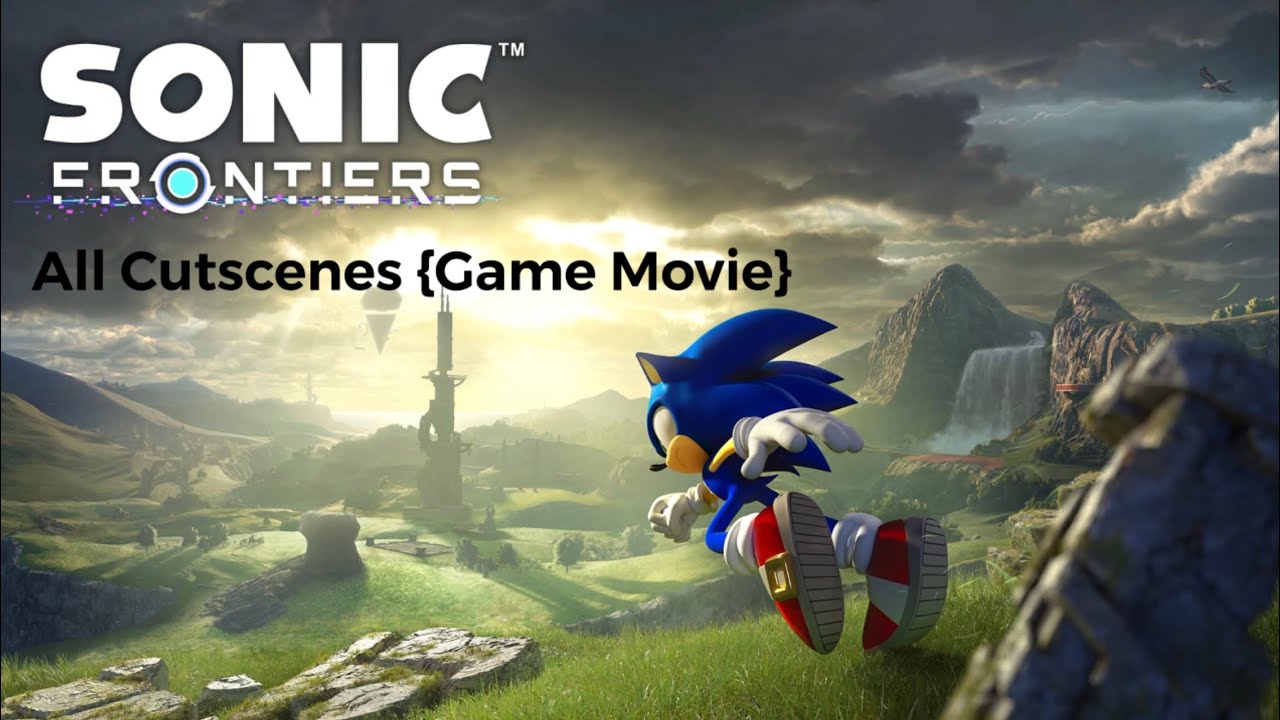 Sonic Frontiers: All Cutscenes {Game Movie} - YouTube