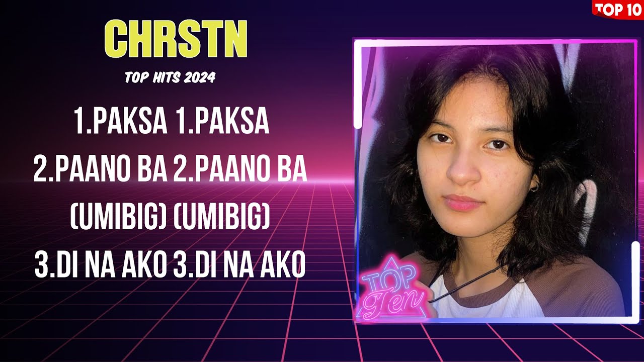 CHRSTN Best OPM Songs Ever ~ Most Popular 10 OPM Hits Of All Time - YouTube