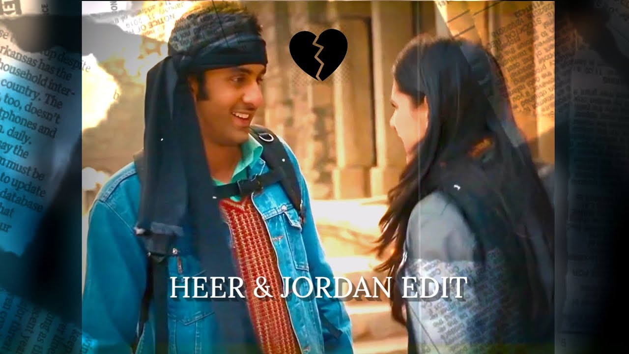 Heer & Jordan (Rockstar) movie edit | Aesthetic edit - YouTube