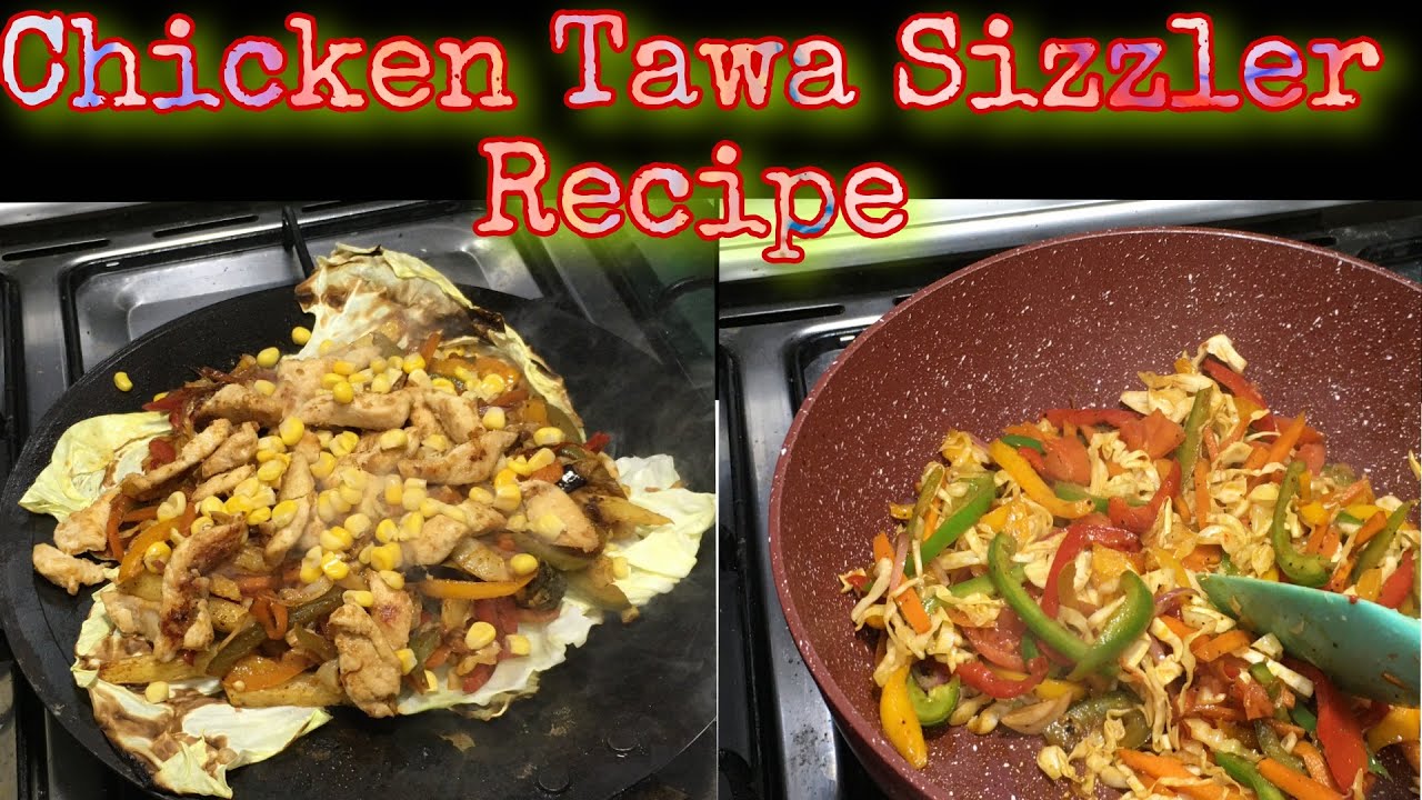 Chicken Tawa Sizzler Recipe|Meenu cook with love|Let's cook together ...