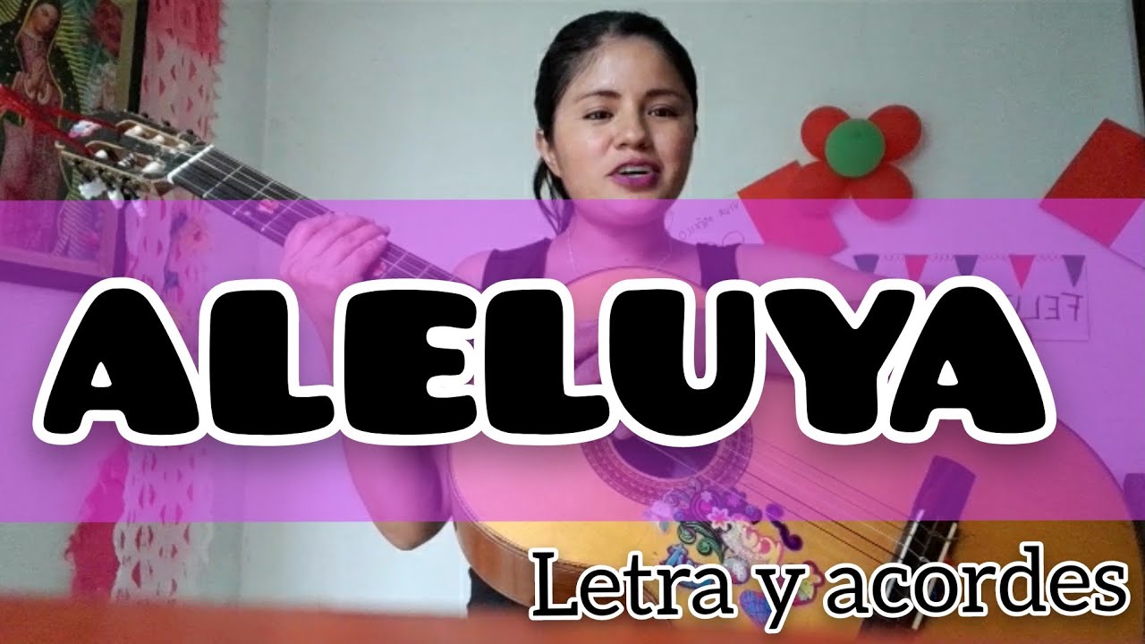 Aleluya. Letra y acordes en la descripción. Isa Villalobos - YouTube