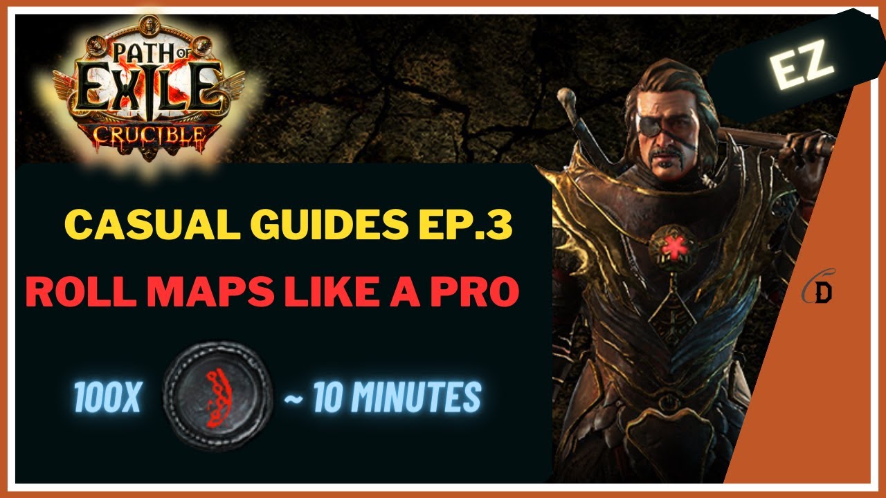 ROLL MAPS LIKE A PRO - CASUAL GUIDES EP. 3 - PATH OF EXILE 3.21 ...