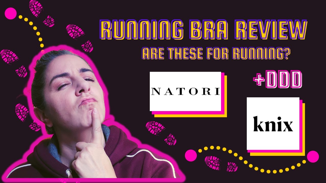 RUNNING BRA REVIEW - SIZE +DD Knix and Natori - YouTube