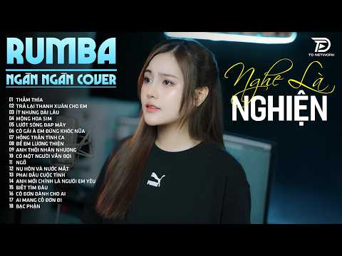 38 Ca Khúc NGÂN NGÂN COVER | Rumba Nhạc Trẻ Hay Nhất 2026, THẤM THÍA NGHE CỰC ÊM TAI