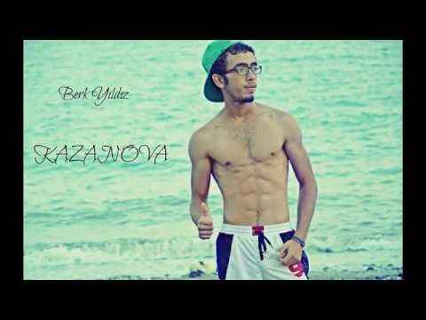 Berk Yıldız - Kazanova