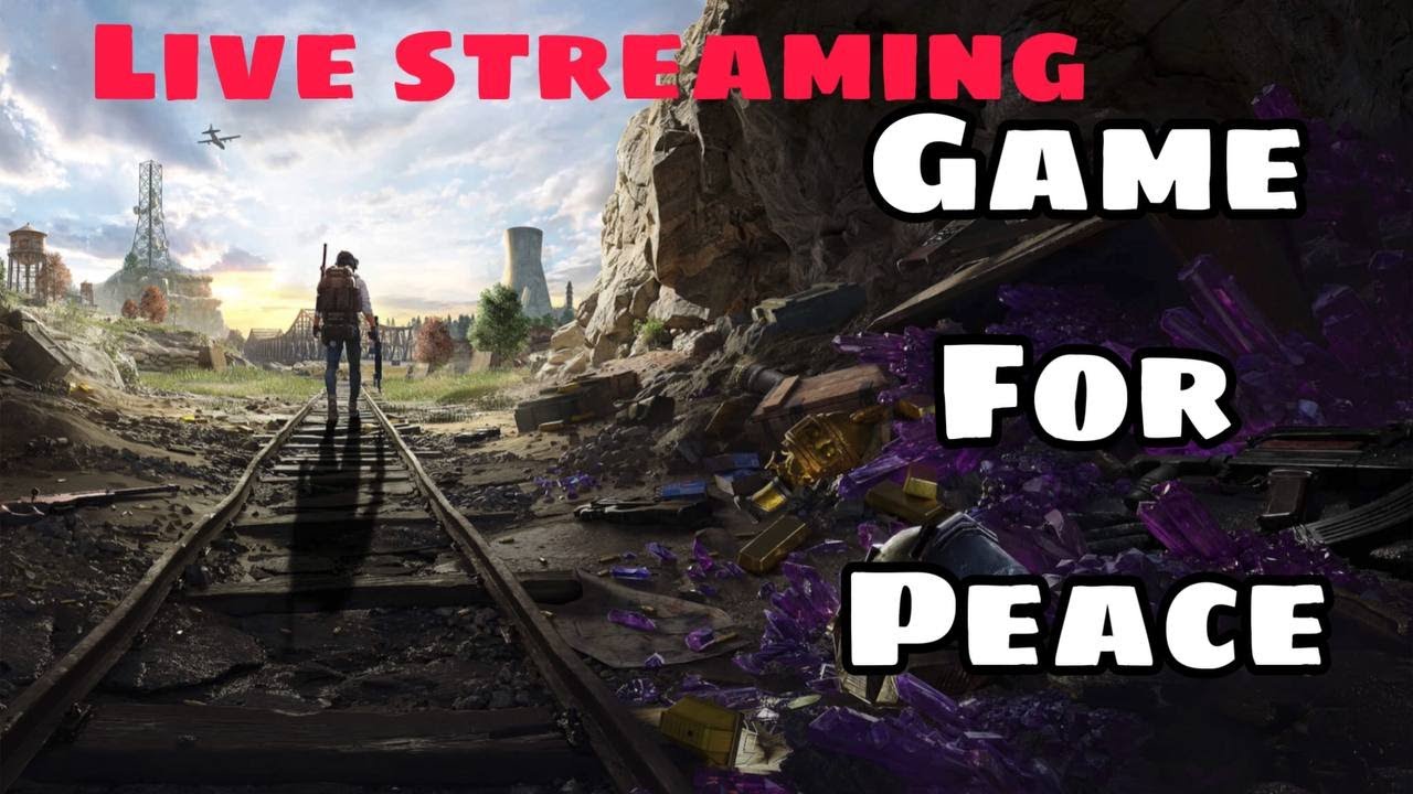 Game for peace live stream - YouTube