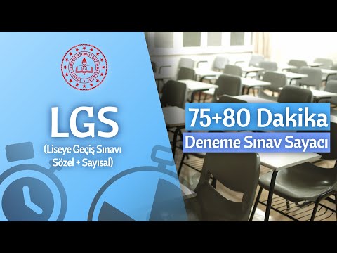 LGS Sözel + Sayısal Sınav Sayacı - Sınav Saatleri Simülasyonlu