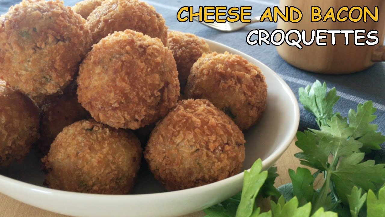 Cheese And Bacon Croquettes | Delicious Bite Sized Snack With Only A ...