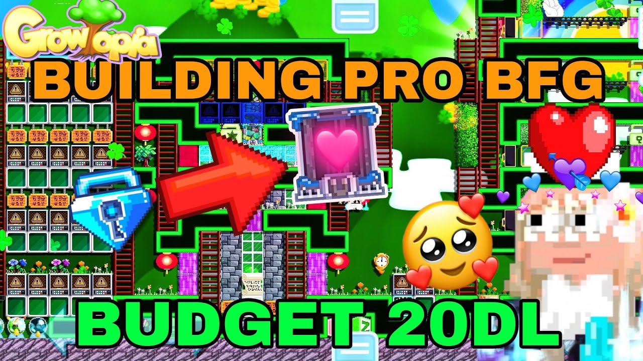 AKU BIKIN WORLD BFG MEWAH BUDGET 20 DL!?, GROWTOPI PRIVATE SERVER ...