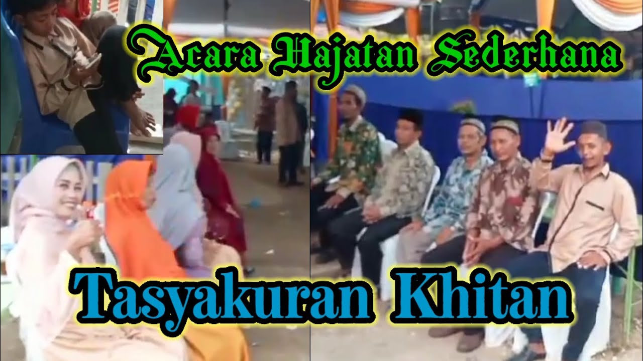 Acara hajatan sederhana tasyakuran khitan - YouTube