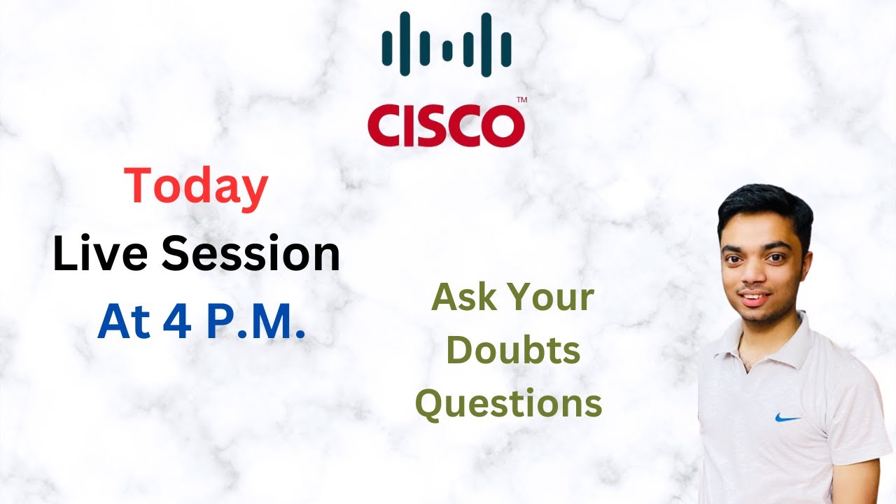 Today's Live Session At 4 P.M. | Ask your Doubts and Questions in Live Session #cisco #viral # ...