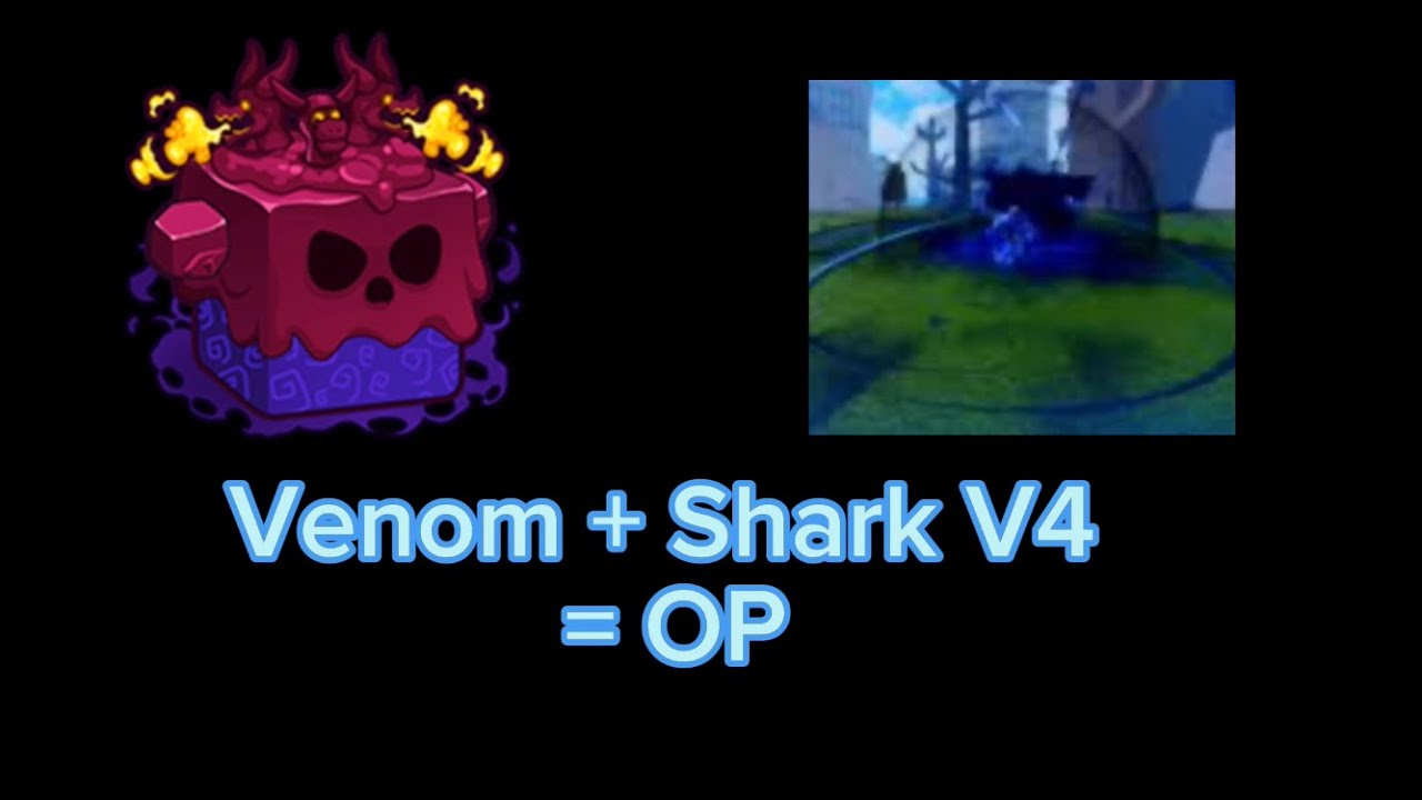 Venom + Shark v4 is OP (Blox Fruits Bounty Hunting) - YouTube