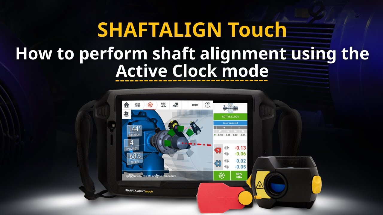 SHAFTALIGN Touch MEASUREMENT in Active Clock mode - YouTube