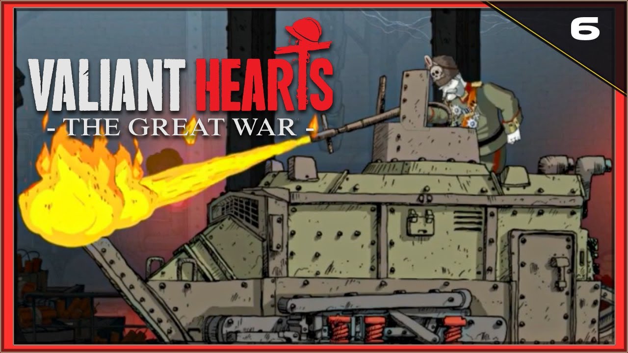 EL TANQUE DEL BARON VON DORF • Valiant Hearts Gameplay Español - YouTube