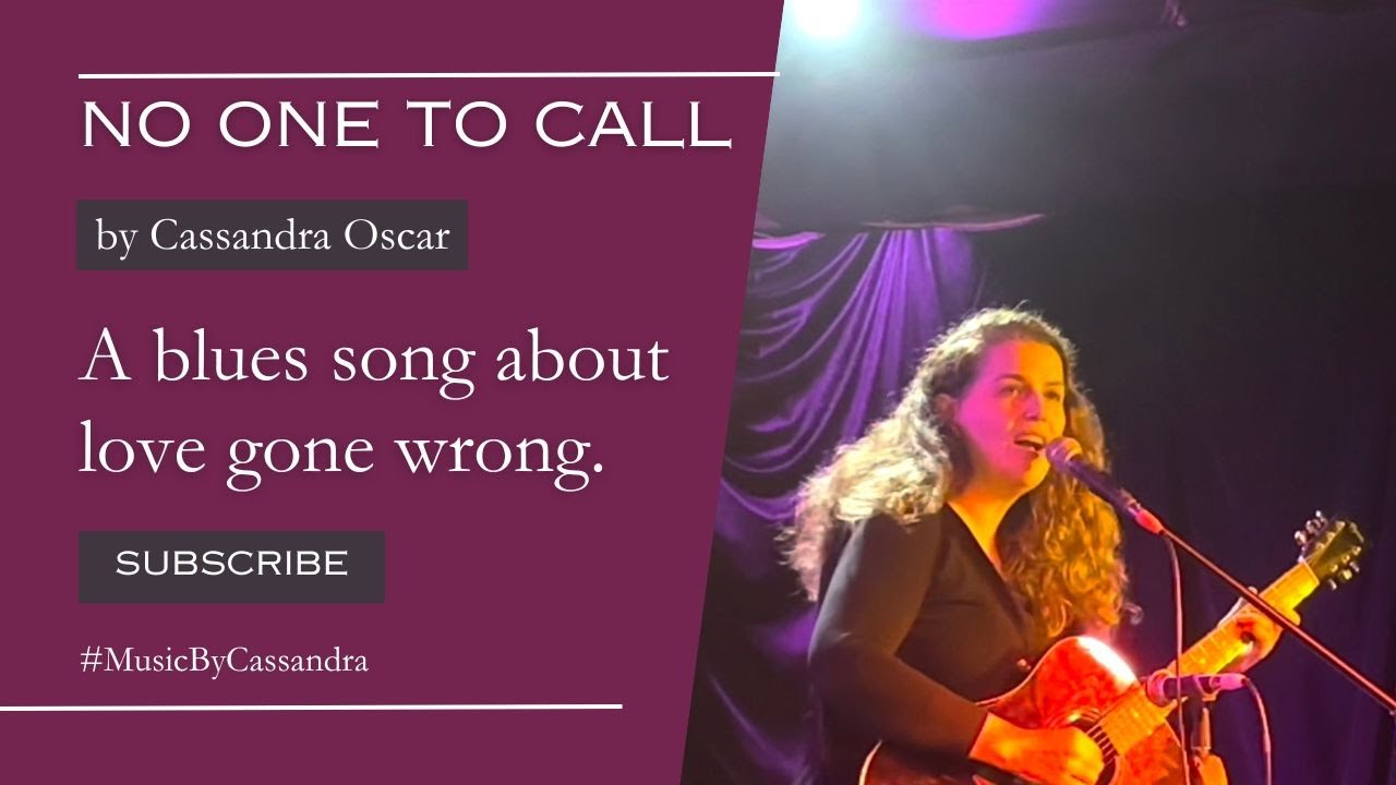 No one to call | by Cassandra Oscar - YouTube