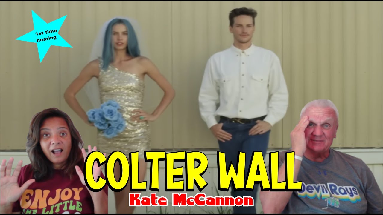 Music Reaction | First time Reaction Colter Wall - Kate McCannon - YouTube