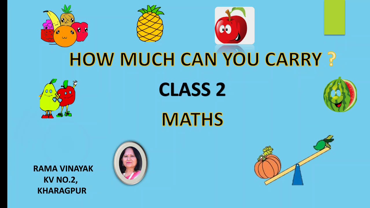 How Much Can You Carry Class 2 Maths By Rama Vinayak YouTube how-much-can-you-carry-class-2-maths-by-rama-vinayak-youtube