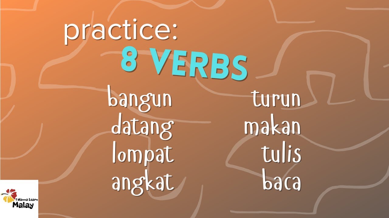 LEARN MALAY - Practice: 8 verbs - YouTube