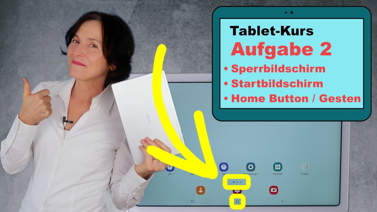 Neuer Tablet Kurs - Teil 02. Sperrbildschirm - Startbildschirm - Home ...