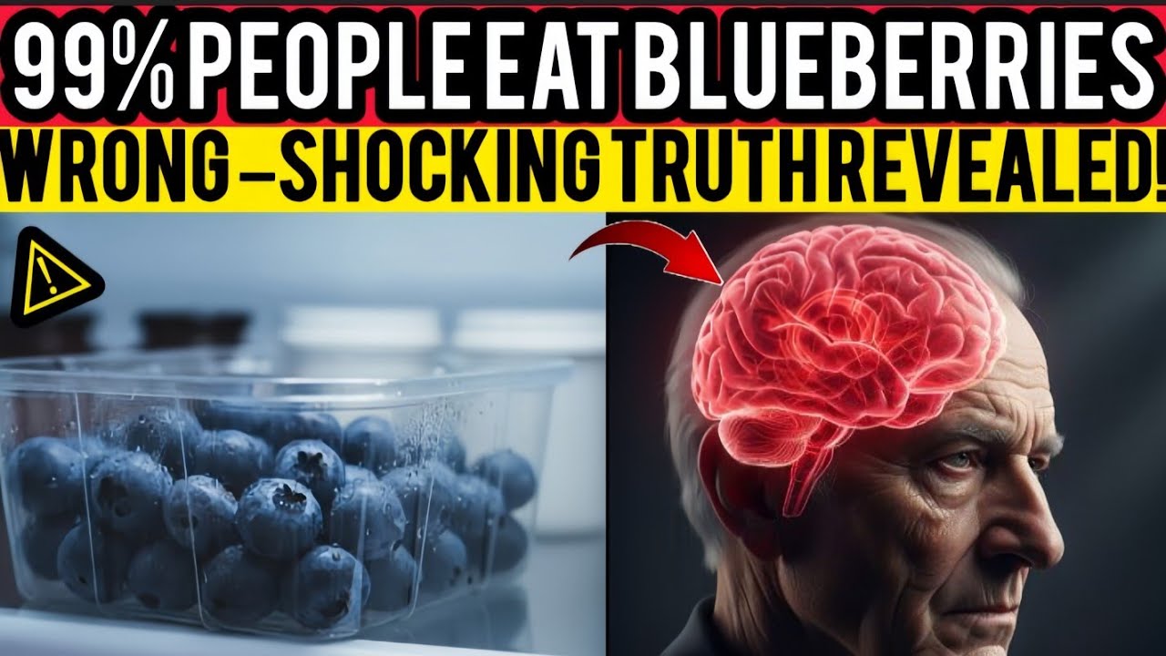 “99% People Eat Blueberries Wrong – Shocking Truth Revealed ⚠️😱 - YouTube