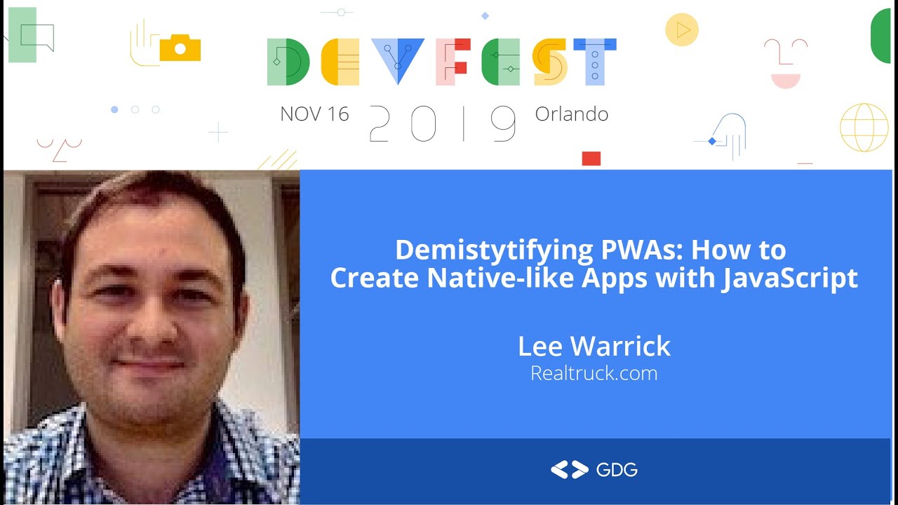 Lee Warrick - Demystifying PWAs How to Create Native like Apps with JavaScript - YouTube