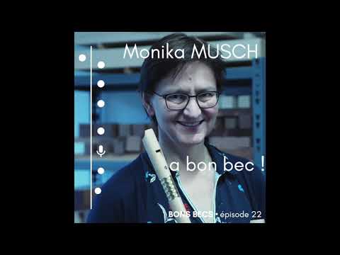 Episode 22 • Monika MUSCH a bon bec ! - YouTube