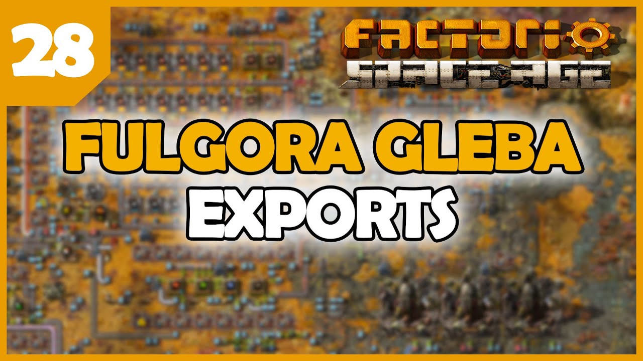 Preparing FULGORA and GLEBA - Factorio 2.0 Space Age EP28 - YouTube