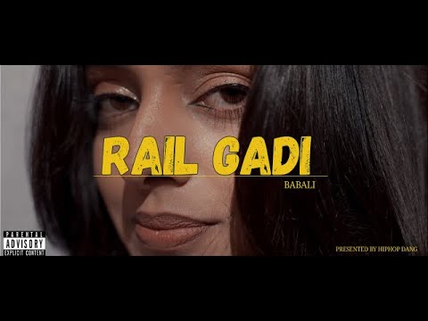 Babalii - Rail Gadi - Offical Music Video