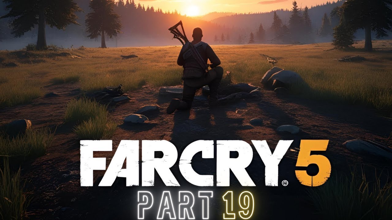 Far Cry 5 Part 19 - YouTube