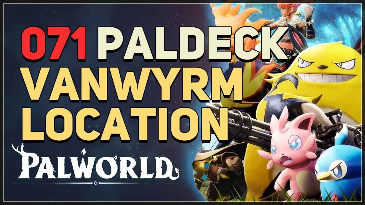 How to get Vanwyrm Palworld Paldeck No 071 - YouTube