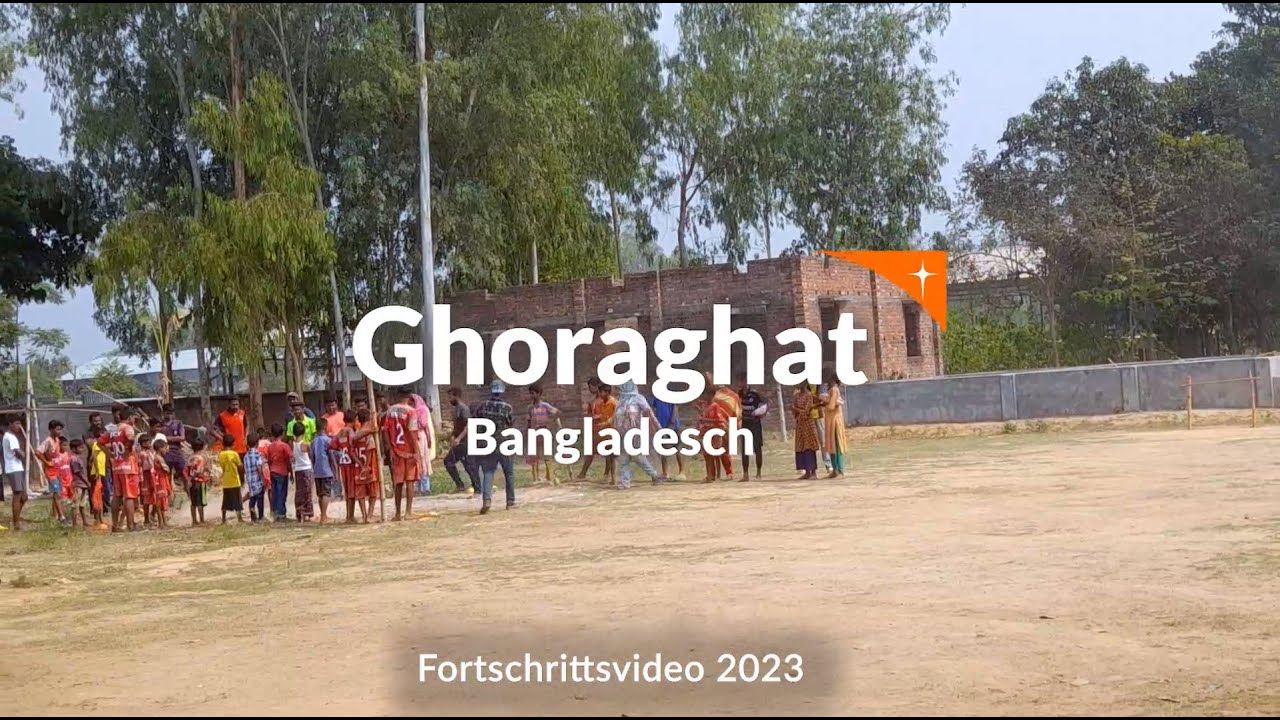 Fortschrittsvideo Ghoraghat in Bangladesch 2023 - YouTube
