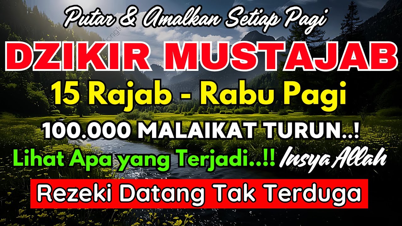 Dzikir Pagi Di Hari Rabu Mustajab - Zikir Pembuka Rezeki Segala Penjuru ...