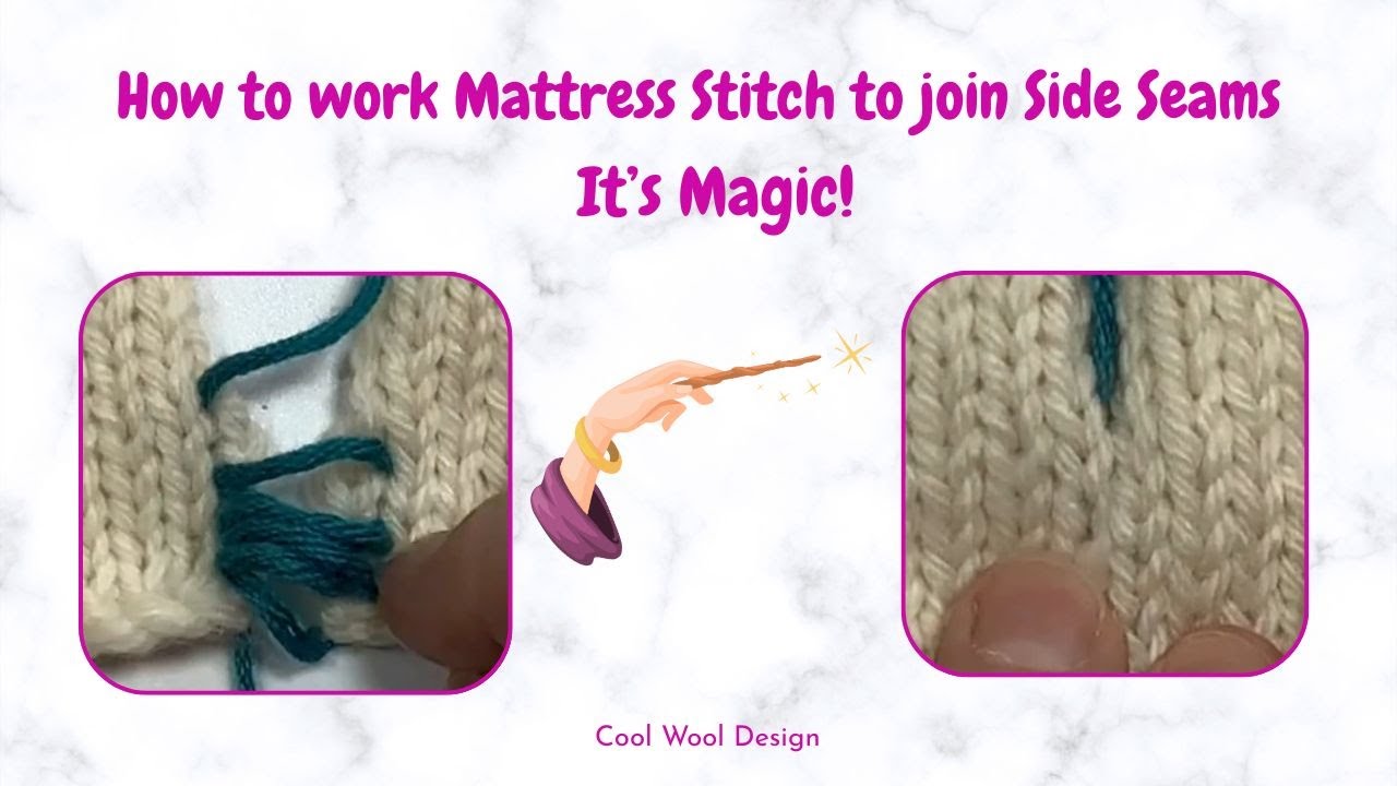 Invisible Side Seam! Master Mattress Stitch Method for Perfect Joins ...