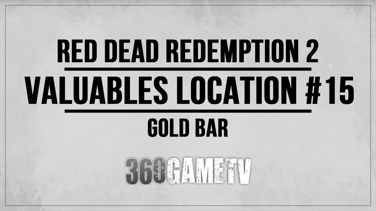 Red Dead Redemption 2 Valuables Location Guide - Gold Bar ($500) - YouTube