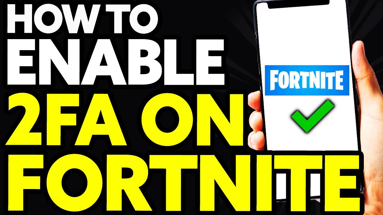 How To Enable 2FA Fortnite Without Knowing Your Password (Easy) - YouTube