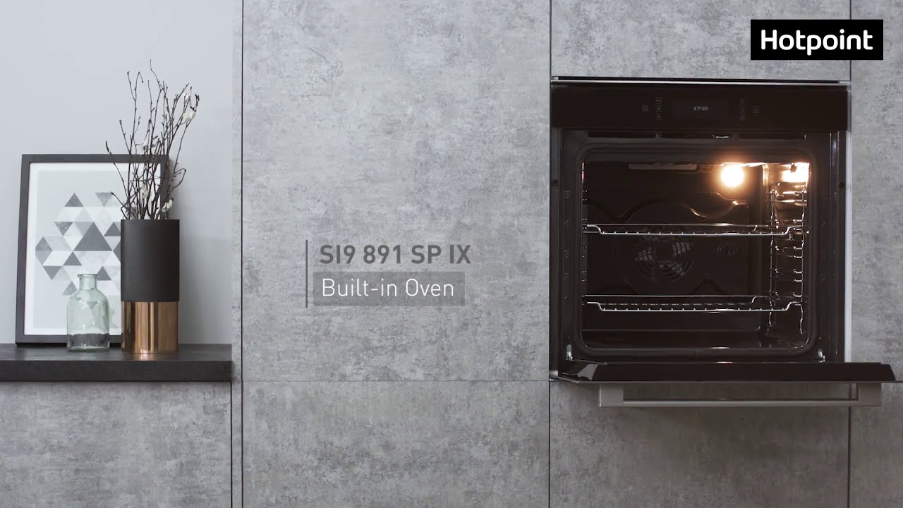 Hotpoint Class 9 SI9 891 SP IX Built In Oven - YouTube